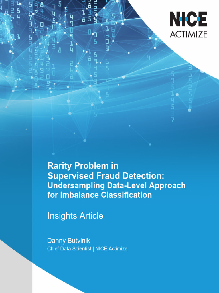 NICE Actimize - DS - Rarity Problem in Supervised Fraud Detection ...