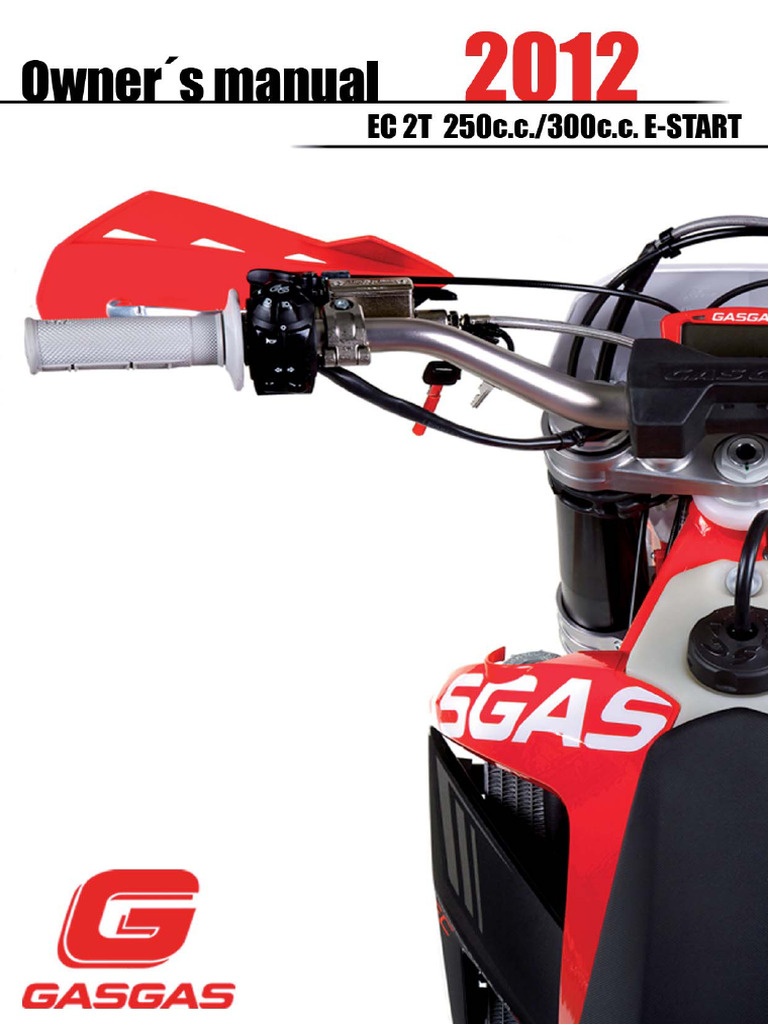 Gasgas Enduro 2t Ec 250 300 e Start 2012 Owners Manual | PDF | Brake ...