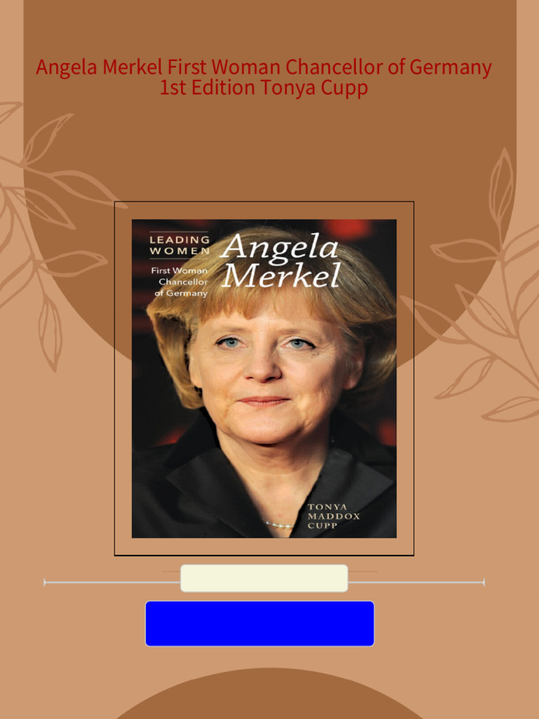 Download Full Angela Merkel First Woman Chancellor of Germany 1st ...