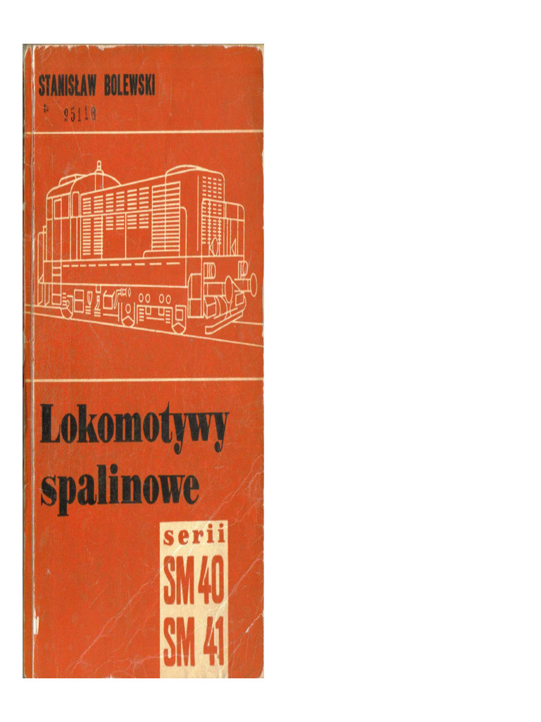 Lokomotywy Spalinowe Serii SM40 SM41 | PDF