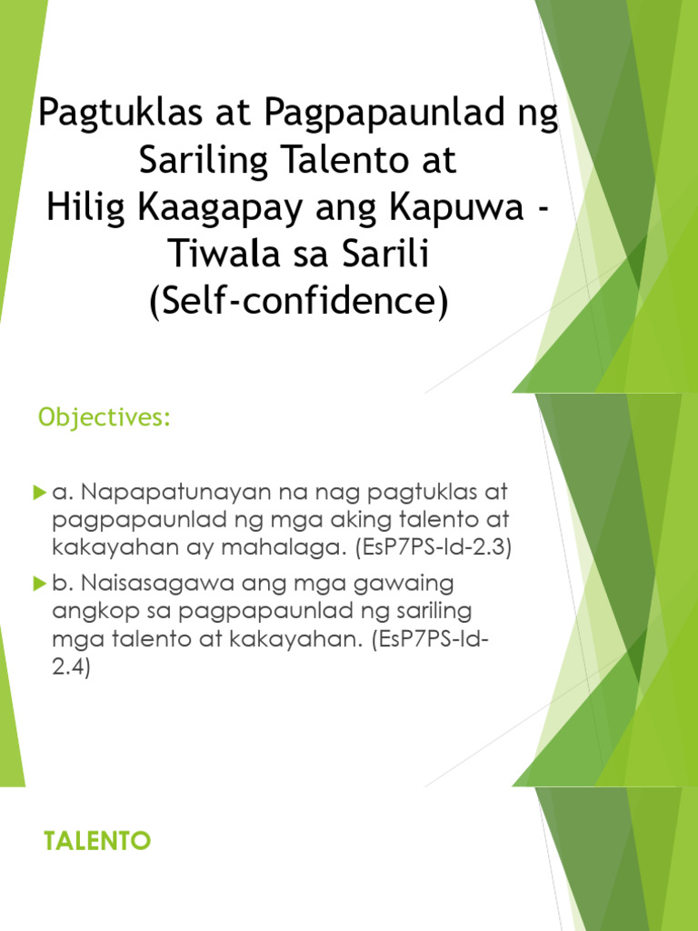 Pagtuklas at Pagpapaunlad NG Sariling Talento at Hilig Kaagapay Ang ...