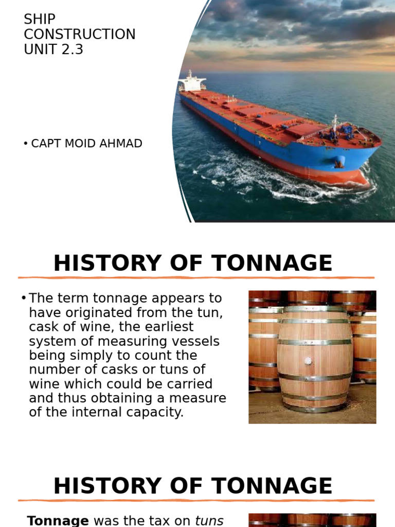 Ship Construction SEM 1 - Unit 2.3 | PDF | Tonnage | Heavy Industry