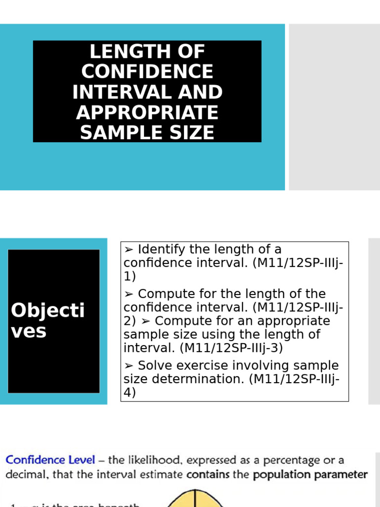 Module 8 LENGTH OF CONFIDENCE INTERVAL AND APPROPRIATE SAMPLE SIZE ...