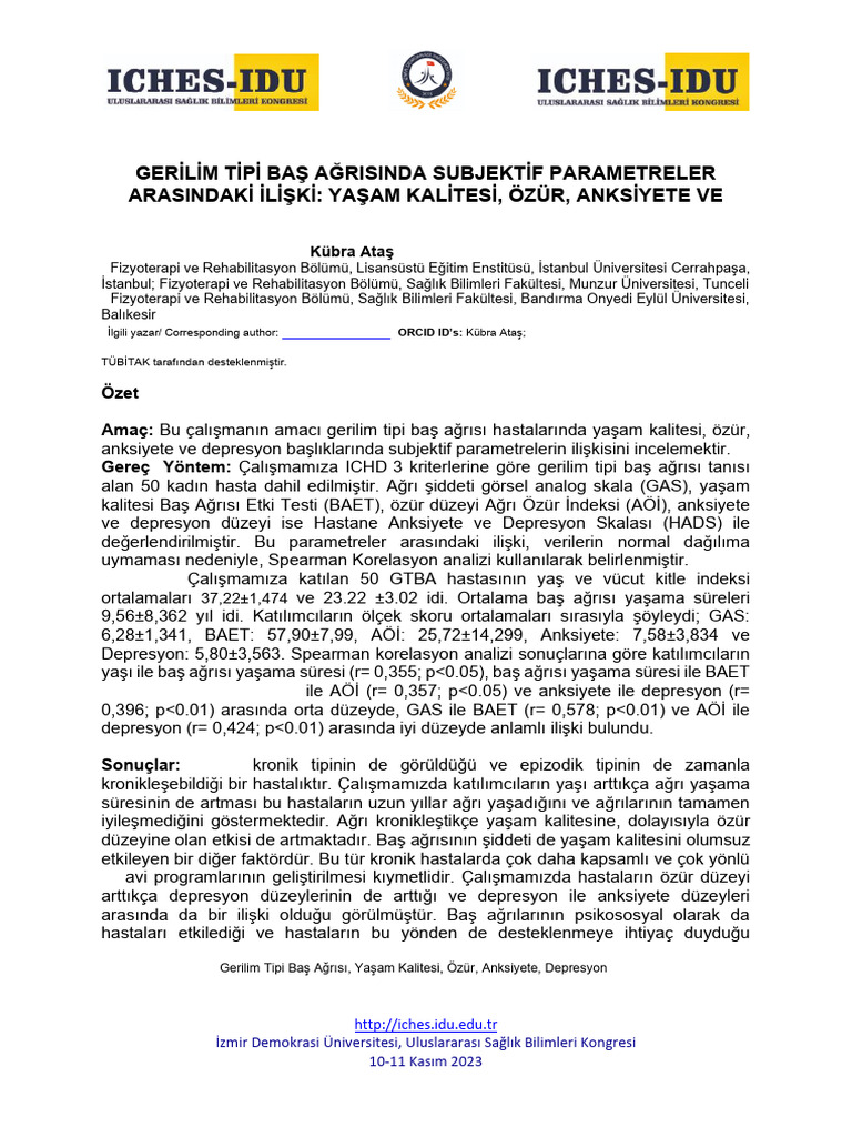 Bildiri - 2023 GERİLİM TİPİ BAŞ AĞRISINDA SUBJEKTİF PARAMETRELER ARASINDAKİ İLİŞKİ YAŞAM ...