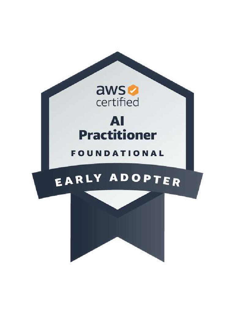 Aws Certified Ai Practitioner Early Adopter | PDF