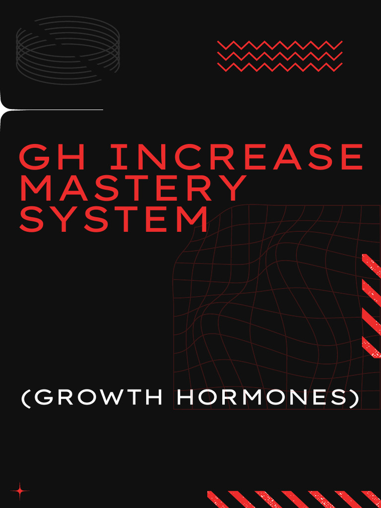 GH Increase Mastery System (Growth Hormones) | PDF | Growth Hormone ...