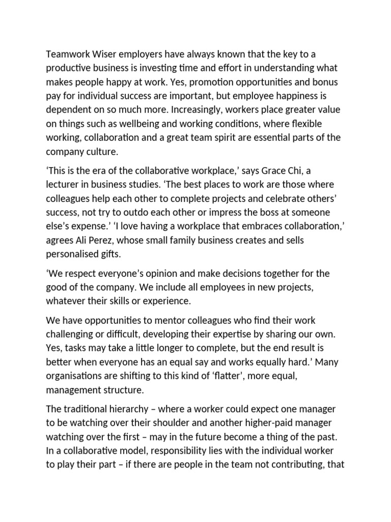 Teamwork Wiser employers have always known that the key to a productive ...