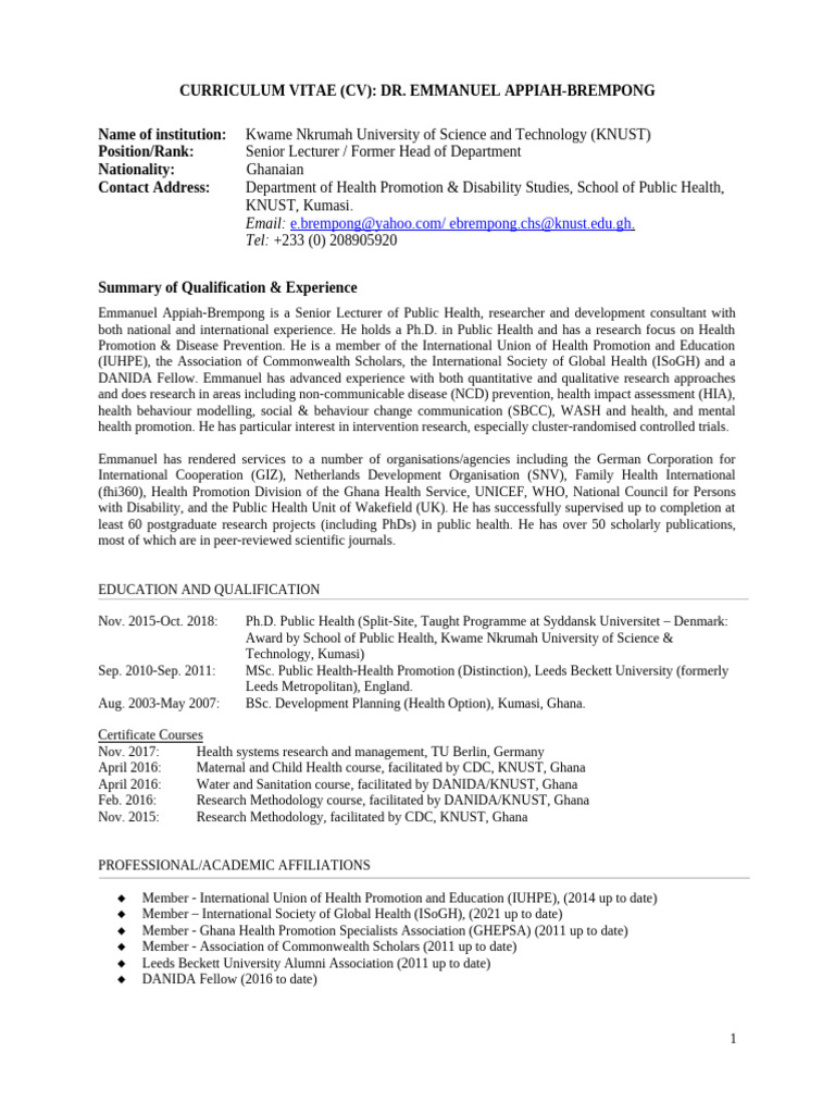 Curriculum Vitae (CV) : Dr. Emmanuel Appiah-Brempong Name of Institution: Position/Rank ...