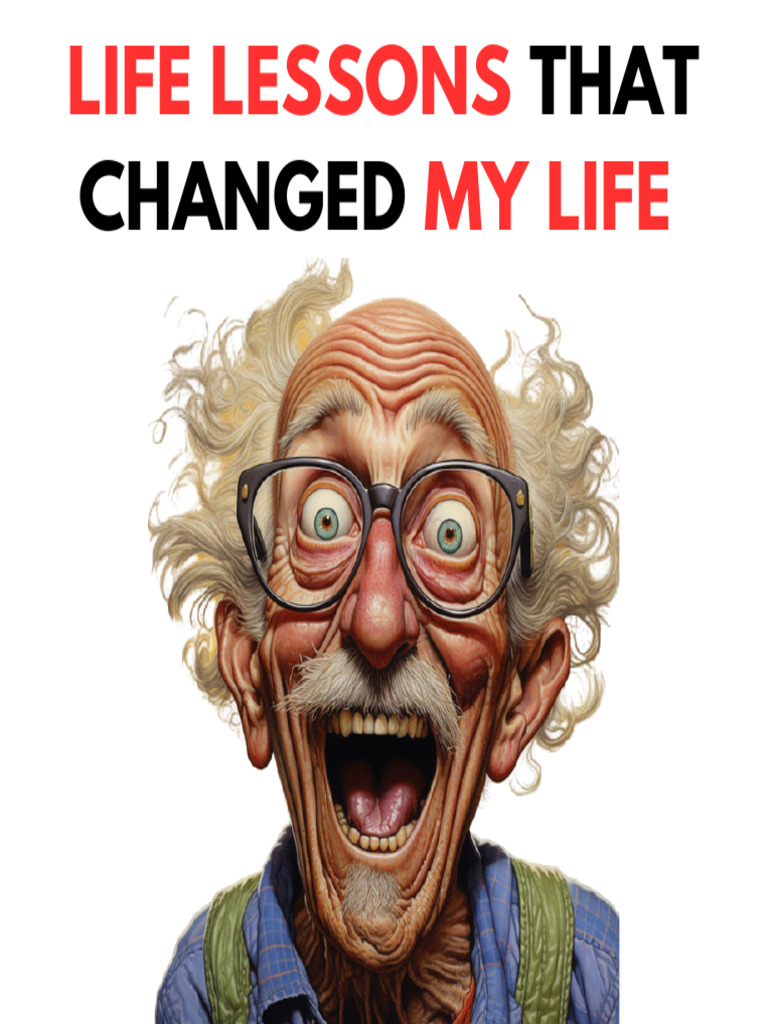 Life-Changing Lessons for Personal Growth | PDF