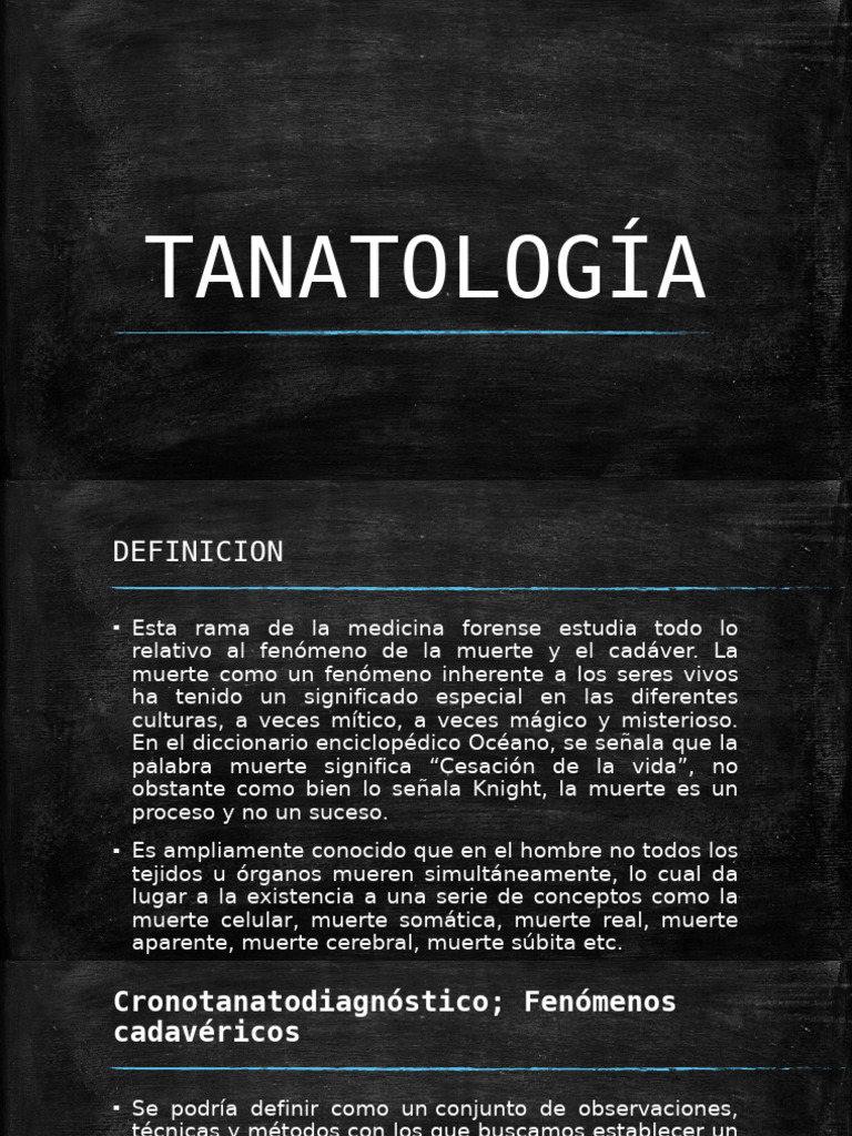 Tanatología: Estudio de la Muerte y Cadáveres | PDF | Autopsia | Muerte