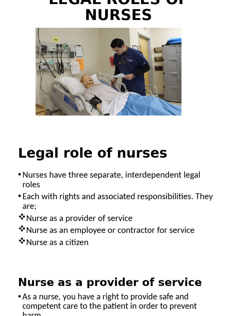 Legal Roles of Nurses | PDF | Nursing | Medical Prescription