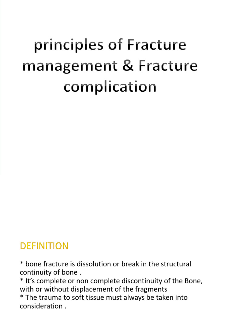 Fracture_principles of Management and Complication (1) | PDF | Wound ...
