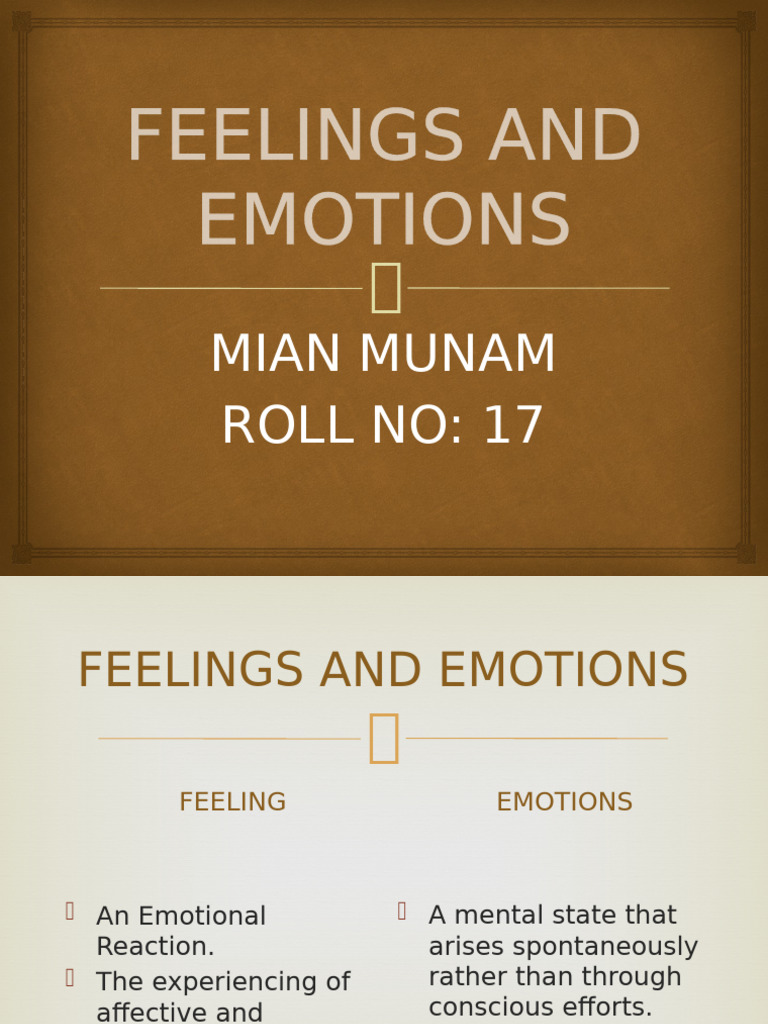 Feelings and Enotions | PDF | Emotions | Feeling