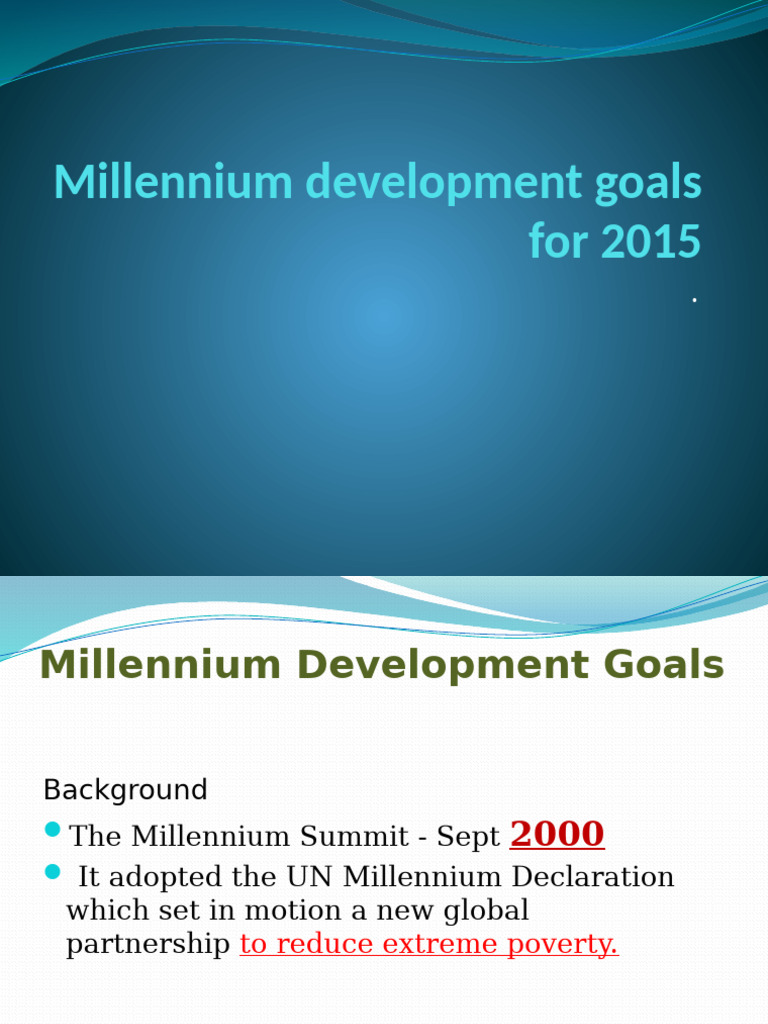 Millennium Development Goals | PDF | Millennium Development Goals | Sustainability