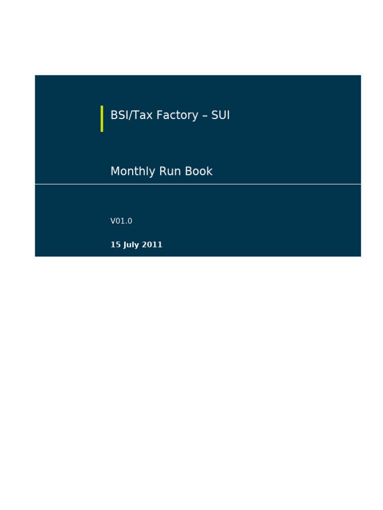 BSI Monthly SUI Runbook v1.0 | PDF | Backup | Spreadsheet