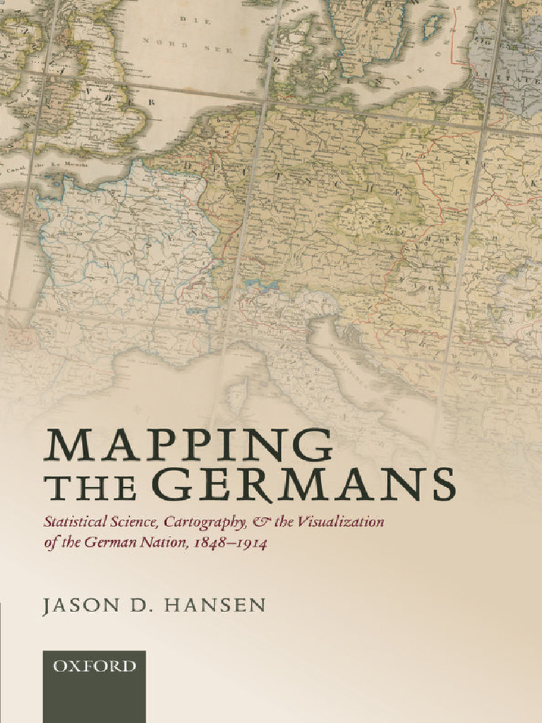 Jason D. Hansen - Mapping The Germans - Statistical Science ...