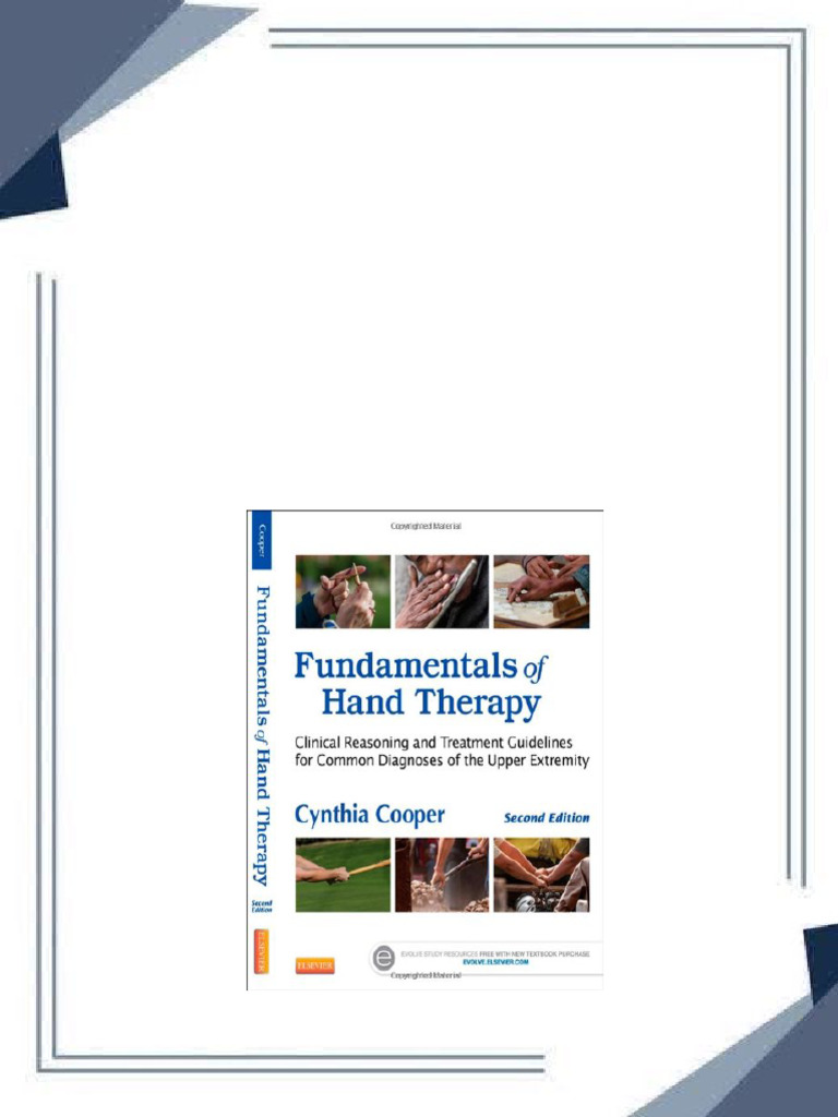 PDF Fundamentals of Hand Therapy Clinical Reasoning and Treatment ...