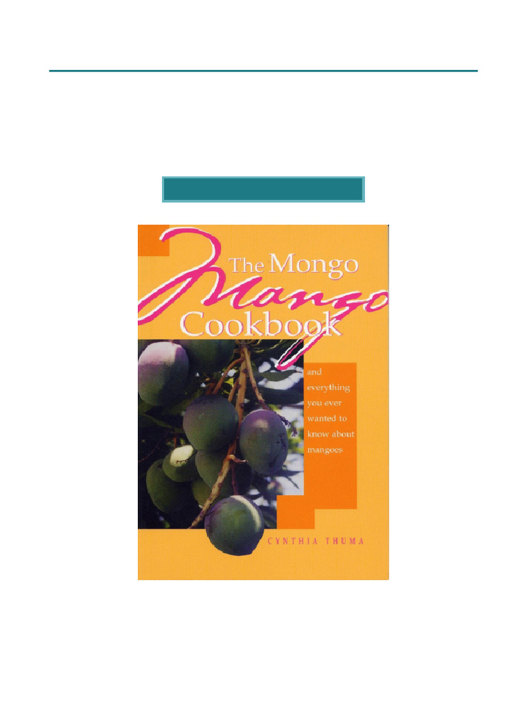 Top Rated The Mongo Mango Cookbook One-Click Download | PDF