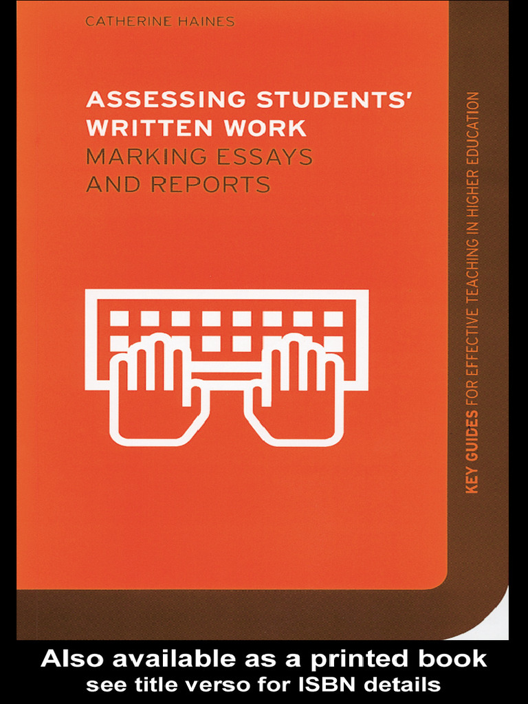 Assessing Students Written Work Marking Essays and Reports (Catherine ...