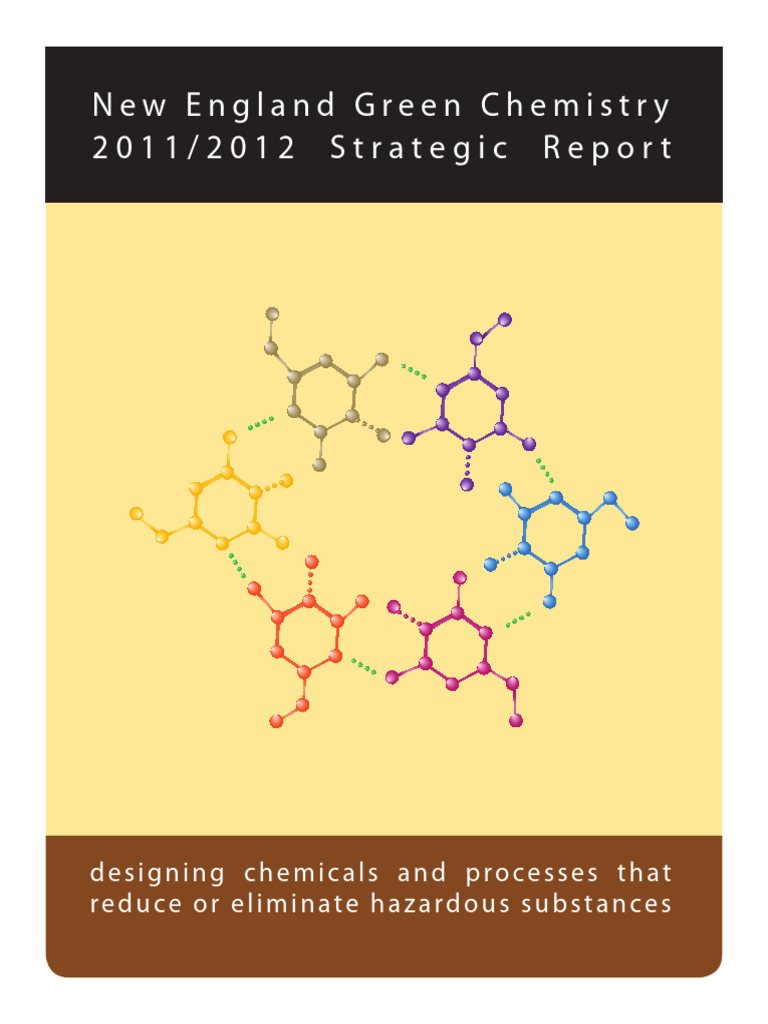New England Green Chemistry Report 2011 | PDF | Green Chemistry | Chemistry