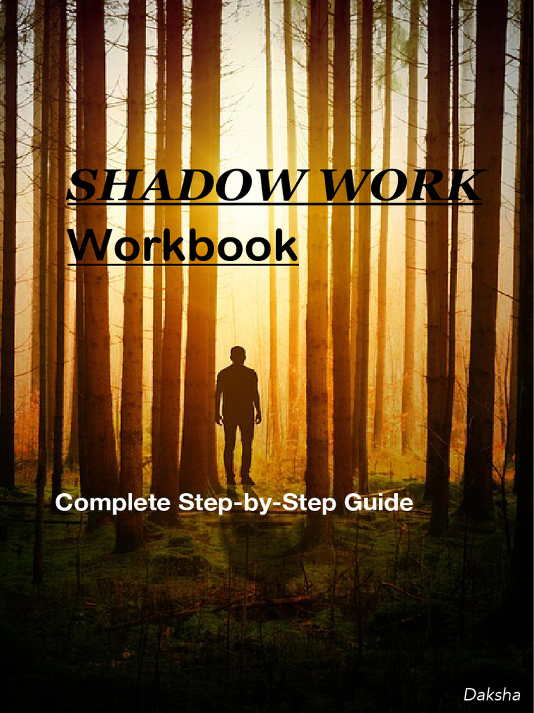 Shadow Work Workbook: A Complete Guide | PDF | Spirituality | Soul