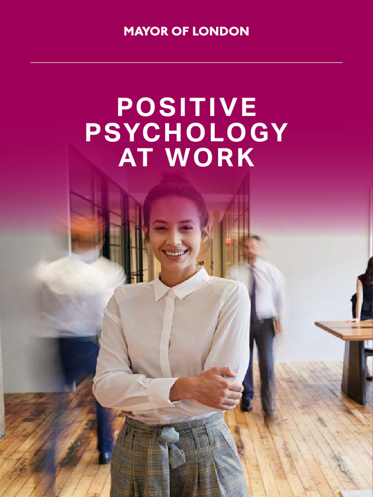 Positive Psychology for Healthy Workplaces | PDF | Mindfulness ...