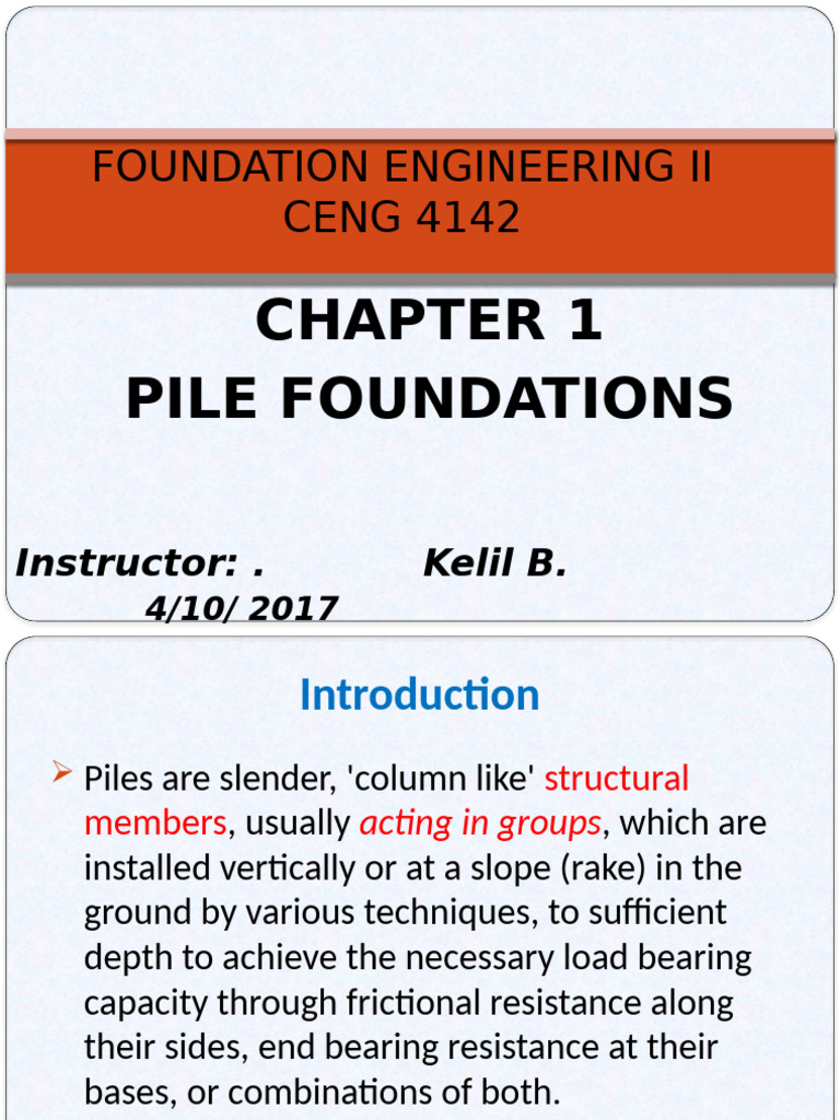 1-PILE - Lecture 1-9 | PDF | Deep Foundation | Foundation (Engineering)