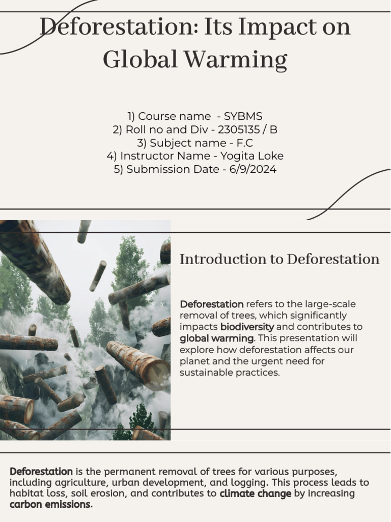Slidesgo Deforestation Unraveling Its Impact On Global Warming ...
