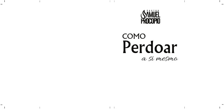 Como Perdoar A Si Mesmo - Verniz | PDF