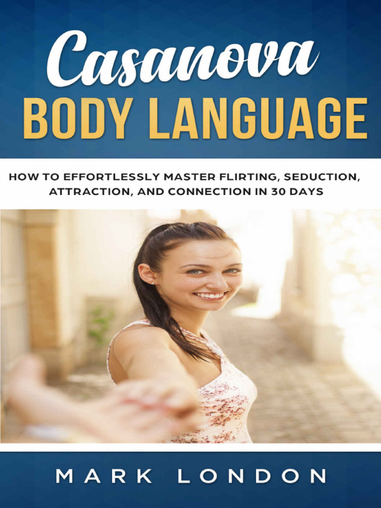 Casanova Body Language How - (Z-Library) - 00001 | PDF | Body Language | Breathing