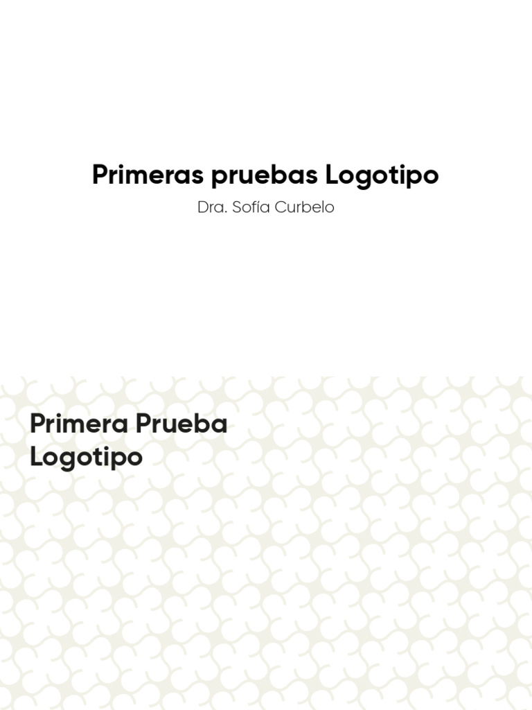 Primeras Pruebas Logotipo, Dra. Sofia Curbelo | PDF