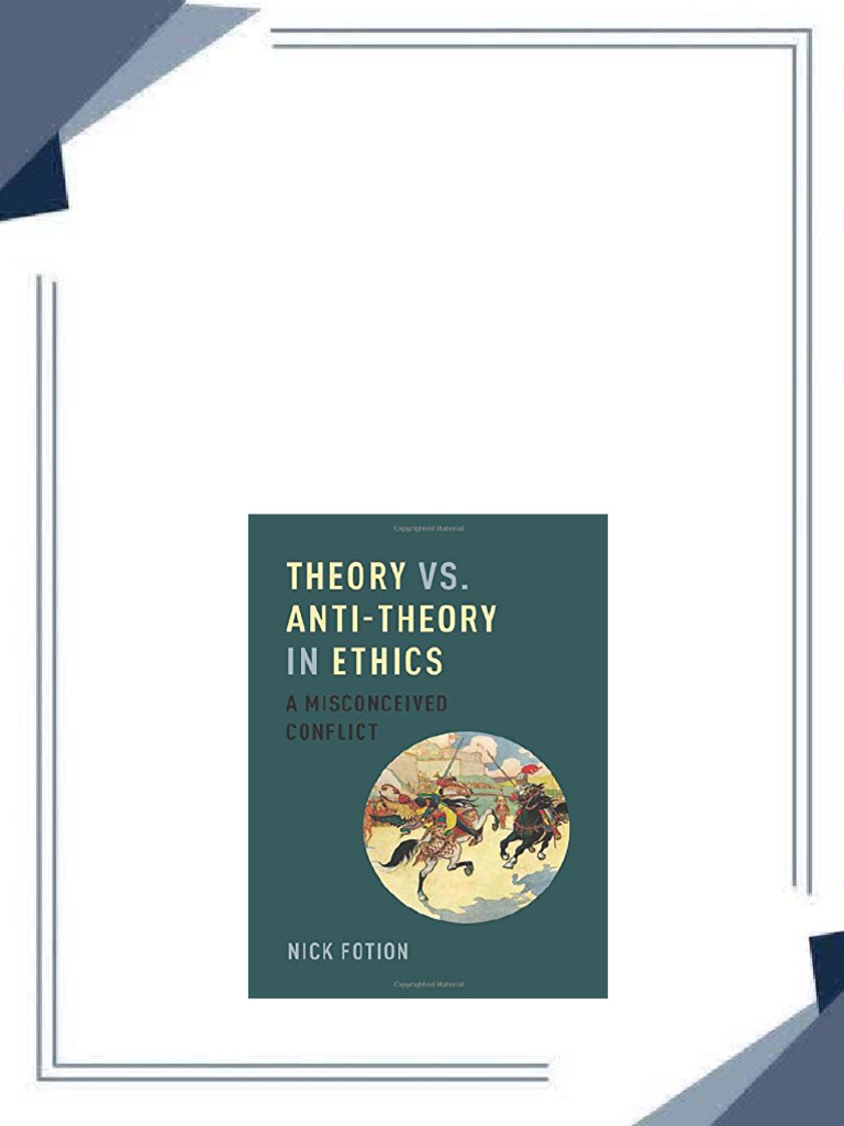 Instant Download Theory Vs Anti Theory in Ethics A Misconceived ...