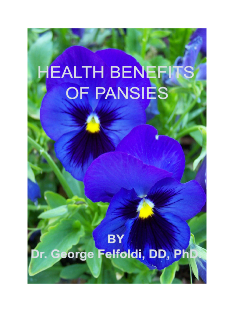 2025 - George Felfoldi (eBook-Health) - Health Benefits of Pansies, 249 ...