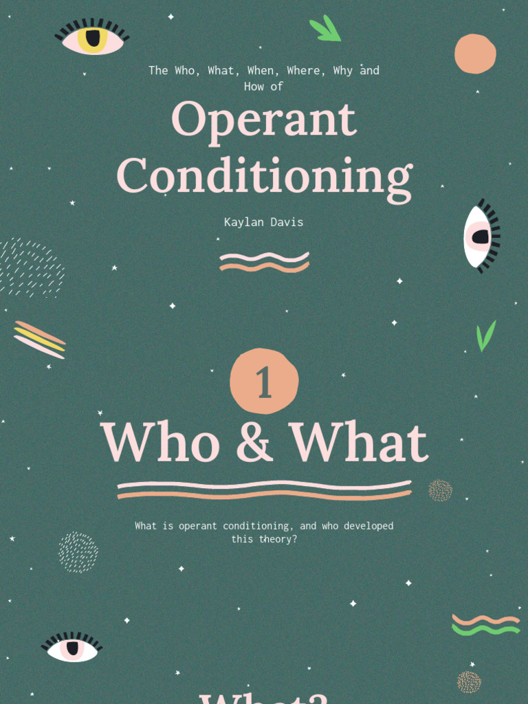 The Who, What, When, Where, Why, and How of Operant Conditioning | PDF ...