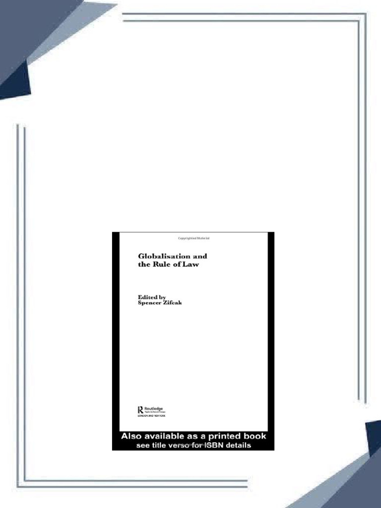 Immediate access to Globalisation and the Rule of Law Challenges of Globalisation 1st Edition ...
