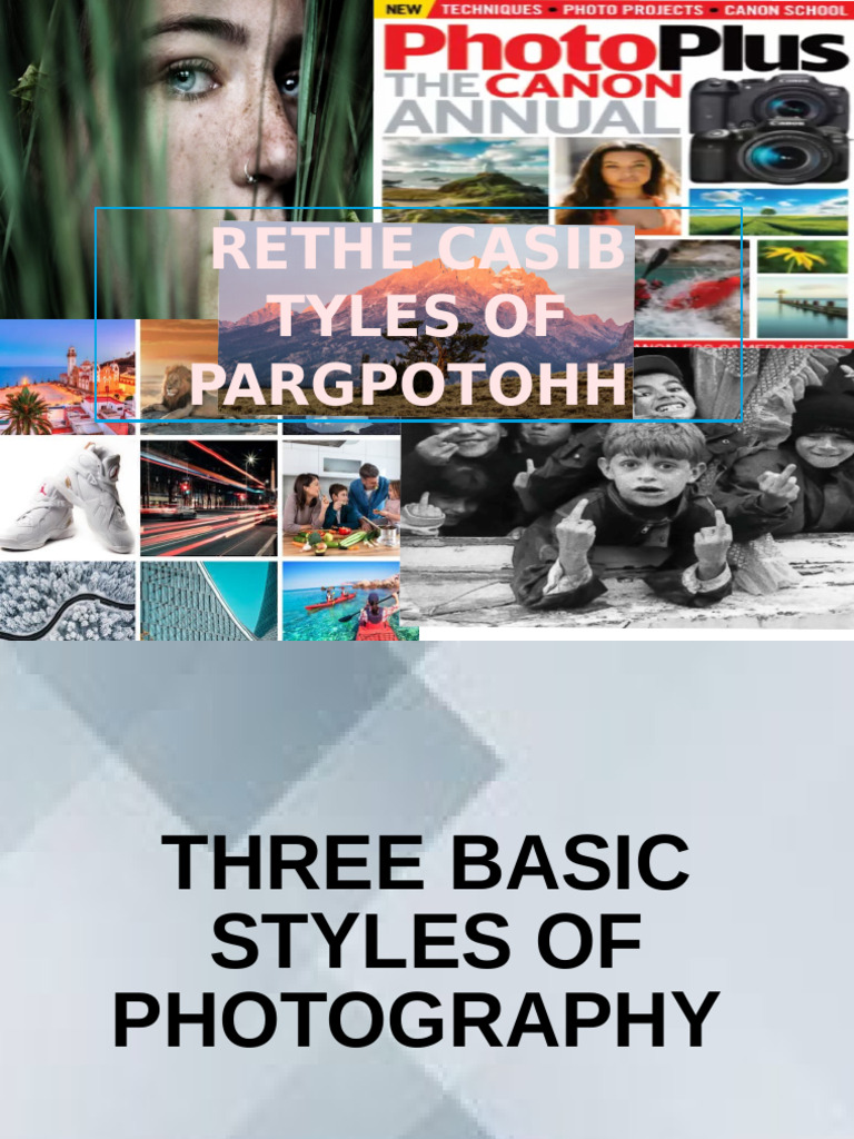 Three Essential Photography Styles | PDF | Portrait Photography ...