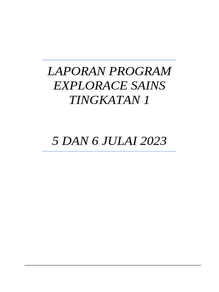 LAPORAN PROGRAM EXPLORACE SAINS T1 | PDF