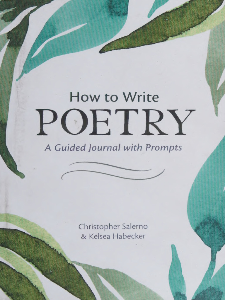How To Write Poetry - A Guided Journal With Prompts To Ignite Your ...