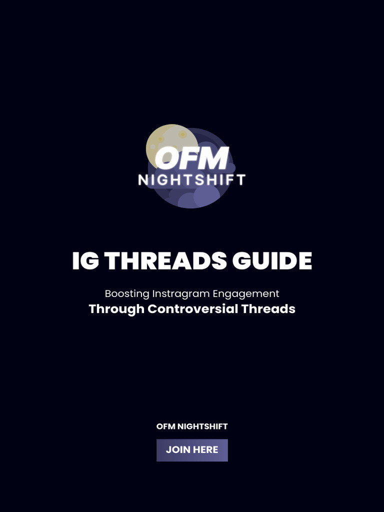 OFM Nightshift IG Threads Guide | PDF