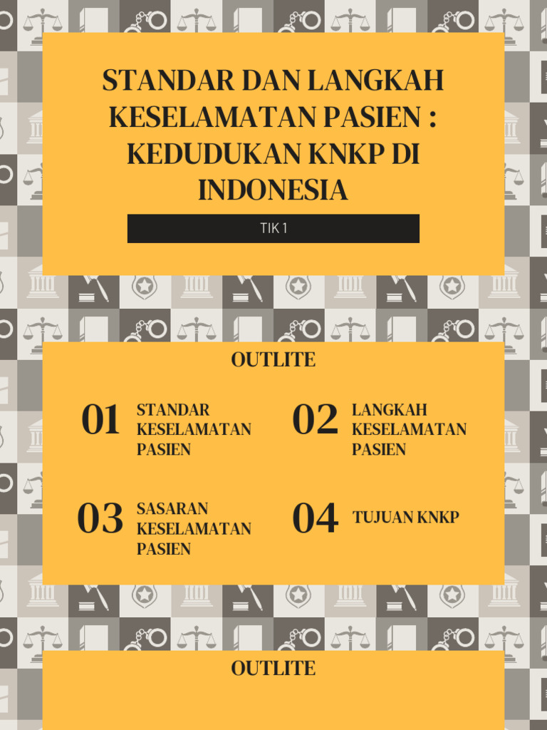 Standar Dan Langkah Keselamatan Pasien: Kedudukan KNKP Di Indonesia | PDF
