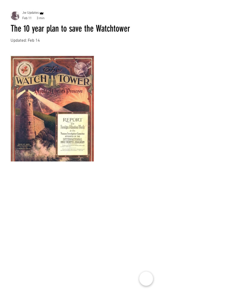 The 10 Year Plan To Save The Watchtower | PDF