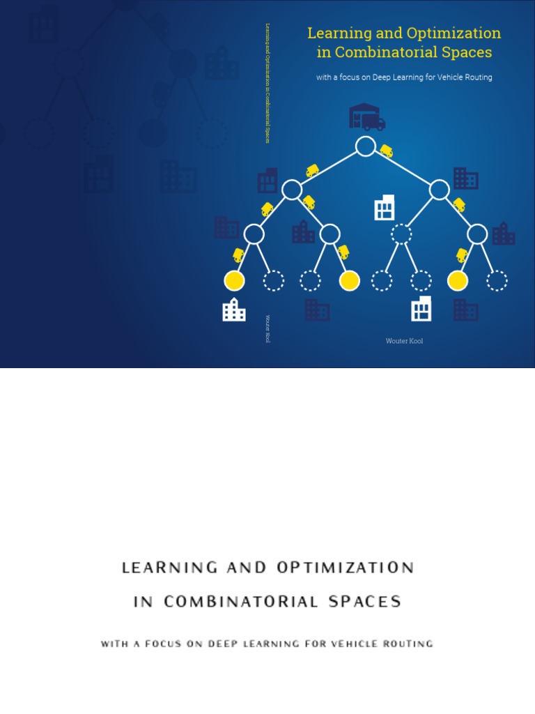Learning and Optimization in Combinatorial Spaces with a focus on Deep Learning for Vehicle ...
