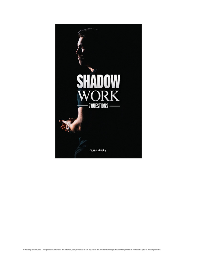Clark Kegley - 7 Shadow Work Questions | PDF | Shadow (Psychology ...