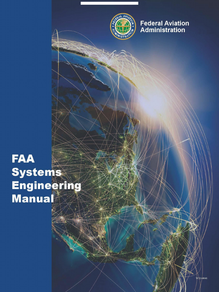 FAA SEM V1x0 19JUN2014 | PDF | Systems Engineering | Product Lifecycle