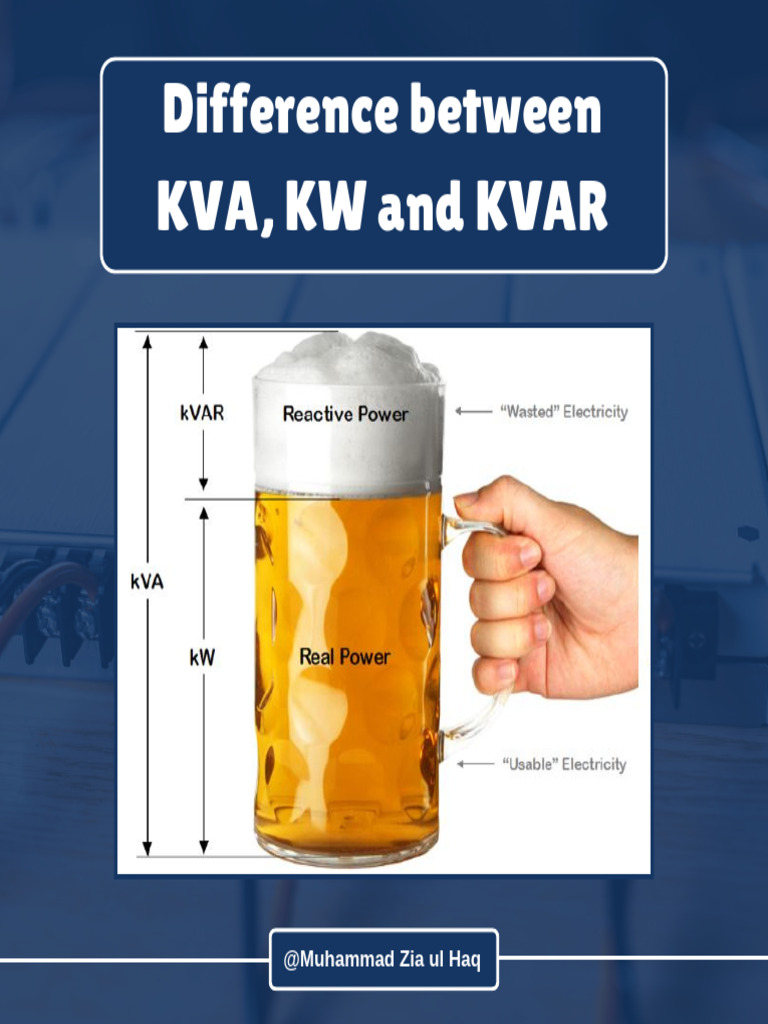 Difference Between KVA, KW and KVAR | PDF