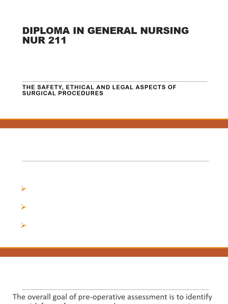 Lect - 2 The Safety, Ethical and Legal Aspects of Surgical Procedures | PDF | Informed Consent ...