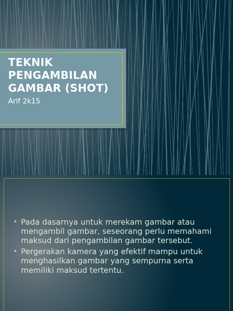 TEKNIK PENGAMBILAN GAMBAR (SHOT) | PDF