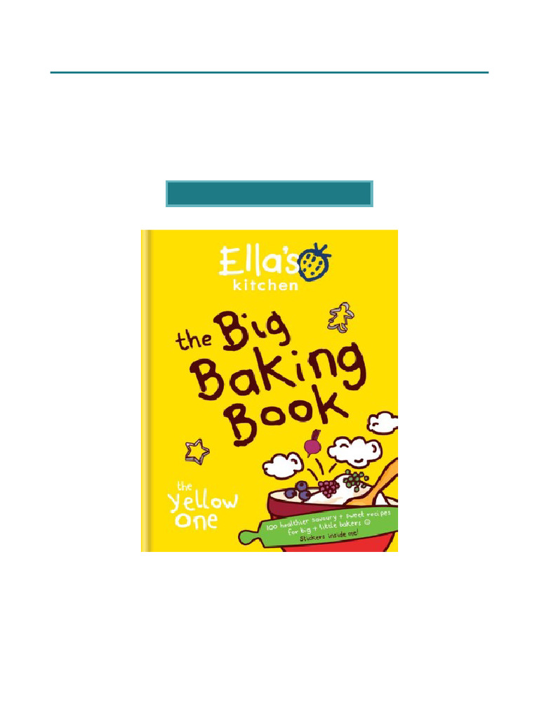 Check Again Ella's Kitchen The Big Baking Book Verified Download | PDF