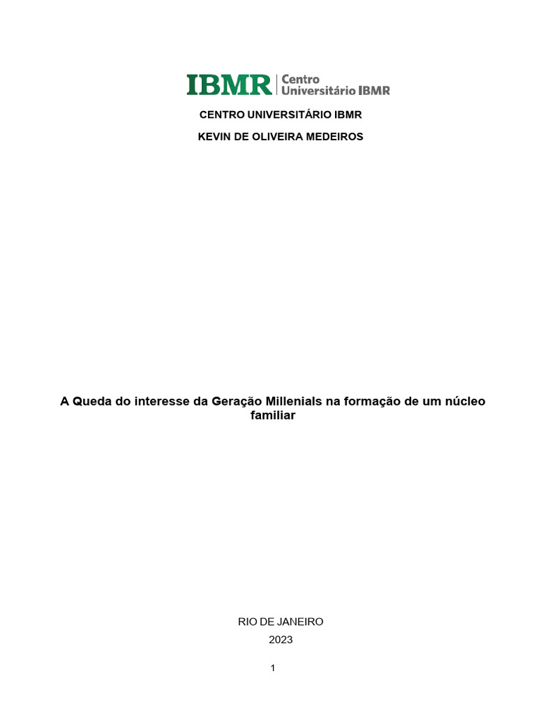 KEVIN MEDEIROS - A Queda do interesse da geração millenials na formação ...