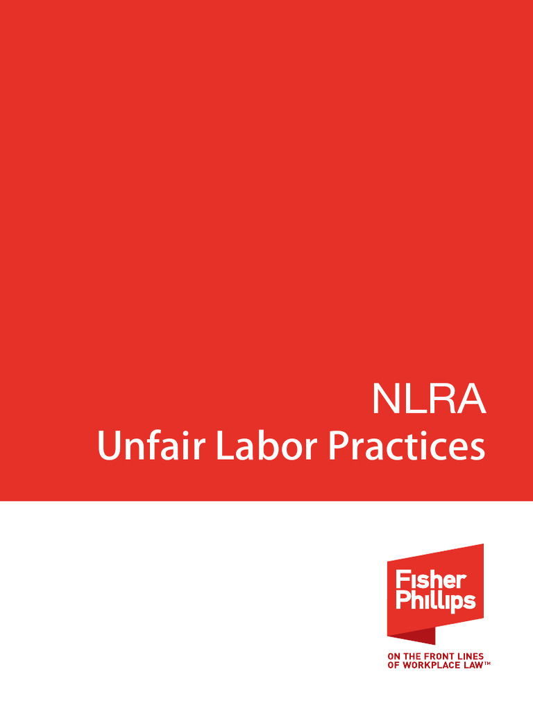 NLRA Unfair Labor Practices Guide | PDF | Strike Action | Employment